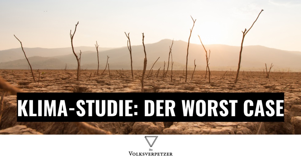 Studie: So sieht der worst case der Klimakrise aus - Volksverpetzer