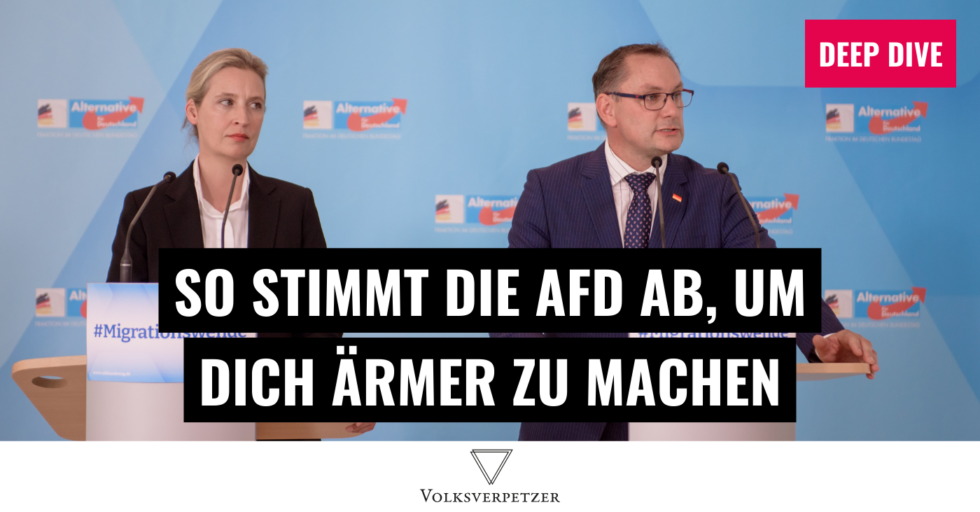So stimmt die AfD im Bundestag ab, um dich ärmer zu machen - Volksverpetzer