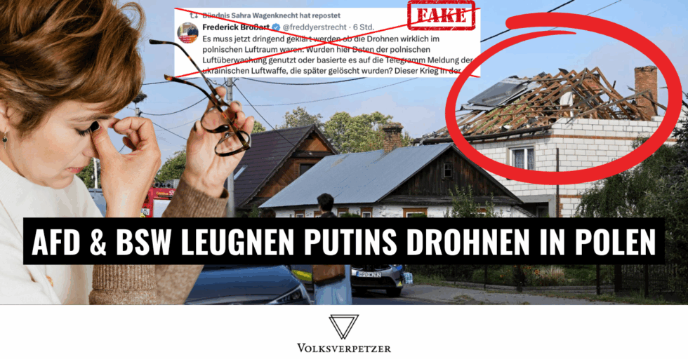 BSW und AfD leugnen russische Drohnen in Polen - Volksverpetzer